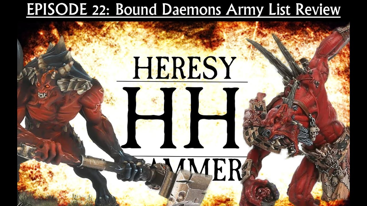 Ep22 - Bound Daemons Army List Review Warhammer; The Horus Heresy - YouTube