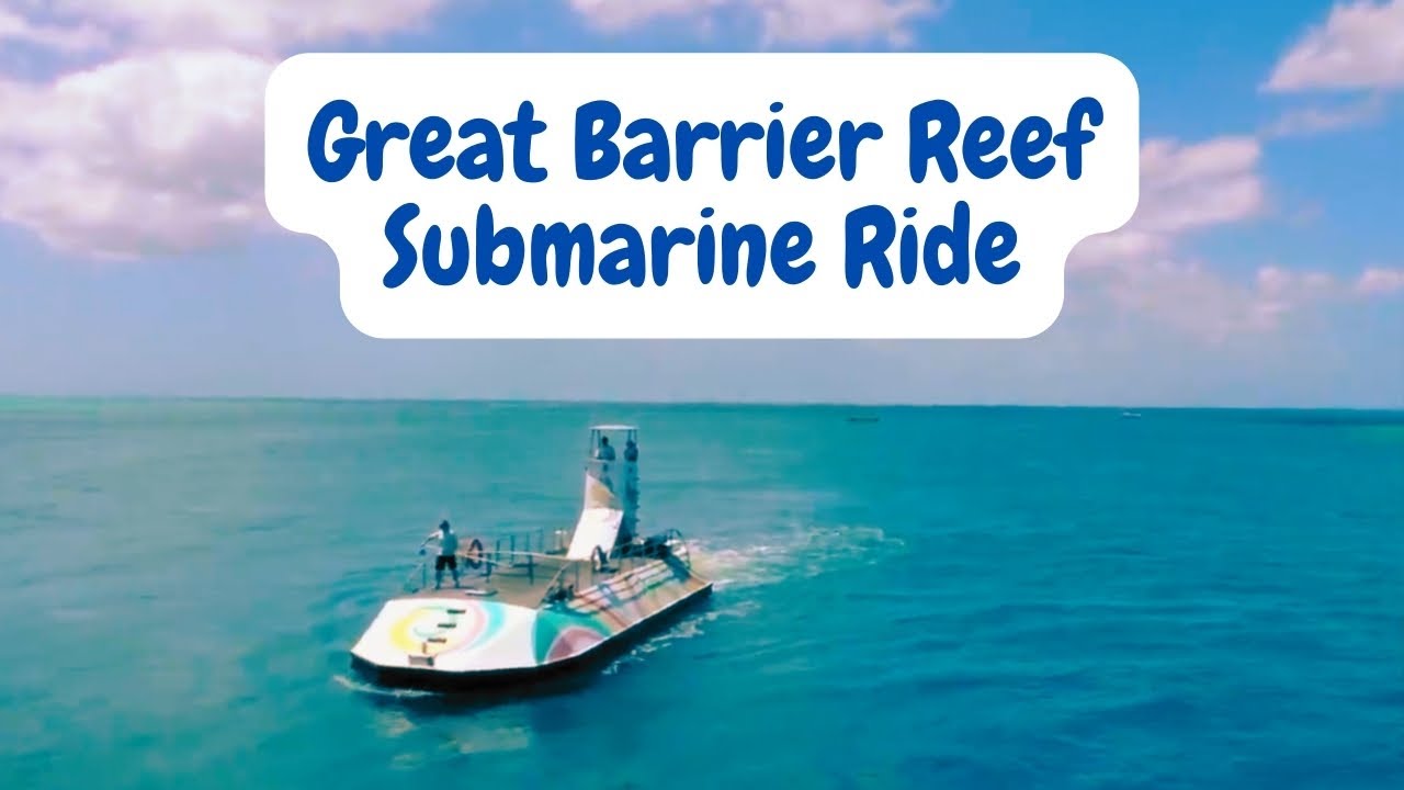 Americans in Australia: Great Barrier Reef Semi-Submersible Submarine ...