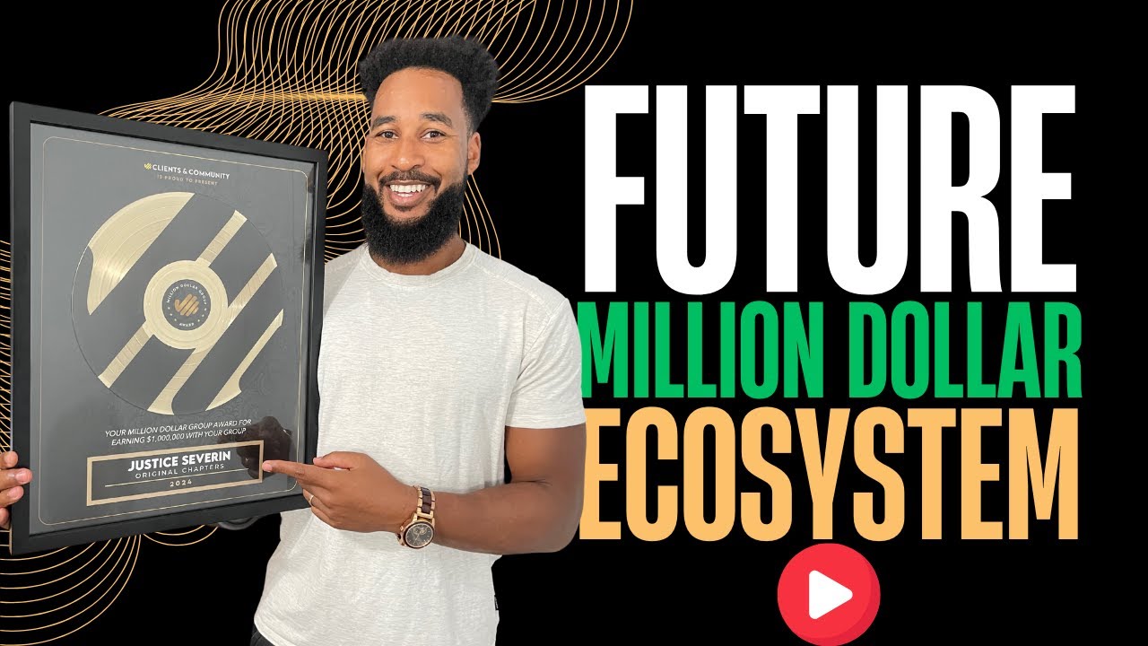 Your Future Million Dollar Ecosystem - YouTube