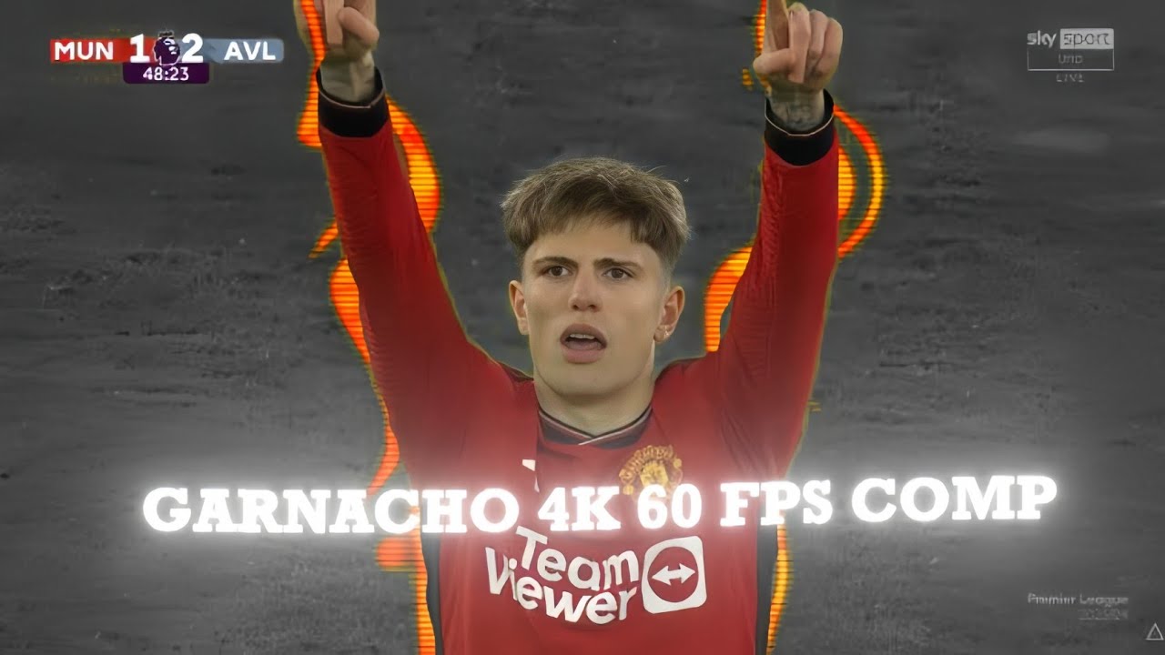 Fresh 4K 60fps clips of Garnacho 🔥 Ready to take your edits to the next ...