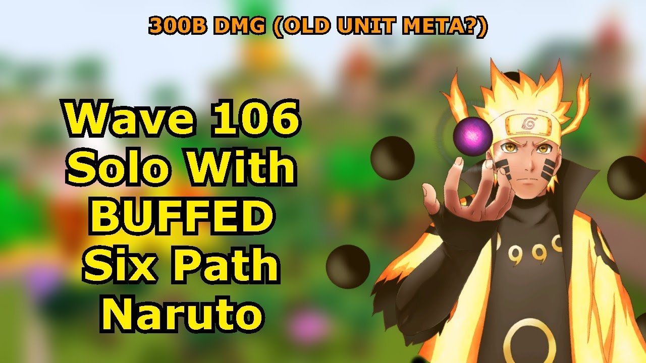 Wave 106 SOLO (300B DMG) With BUFFED NARUTO | ALL STAR TOWER DEFENSE ...