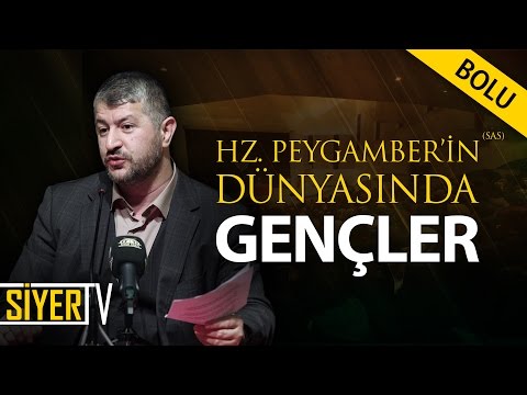 Hz. Peygamber'in (sas) Dünyasında Gençler | Muhammed Emin Yıldırım (Abant İzzet Baysal Üniversitesi)
