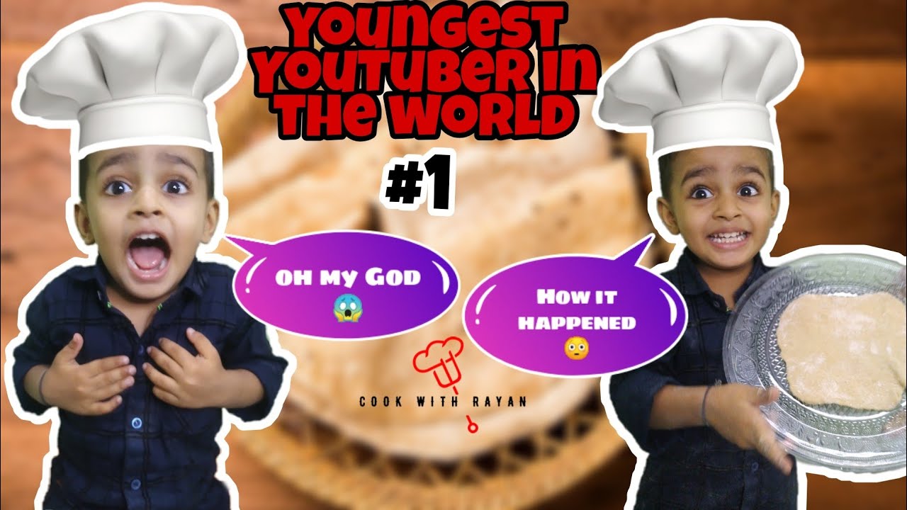 YOUNGEST YOUTUBER IN THE WORLD #1| FUNNY 😜 | HOW TO MAKE CHAPPATHI 1 ...