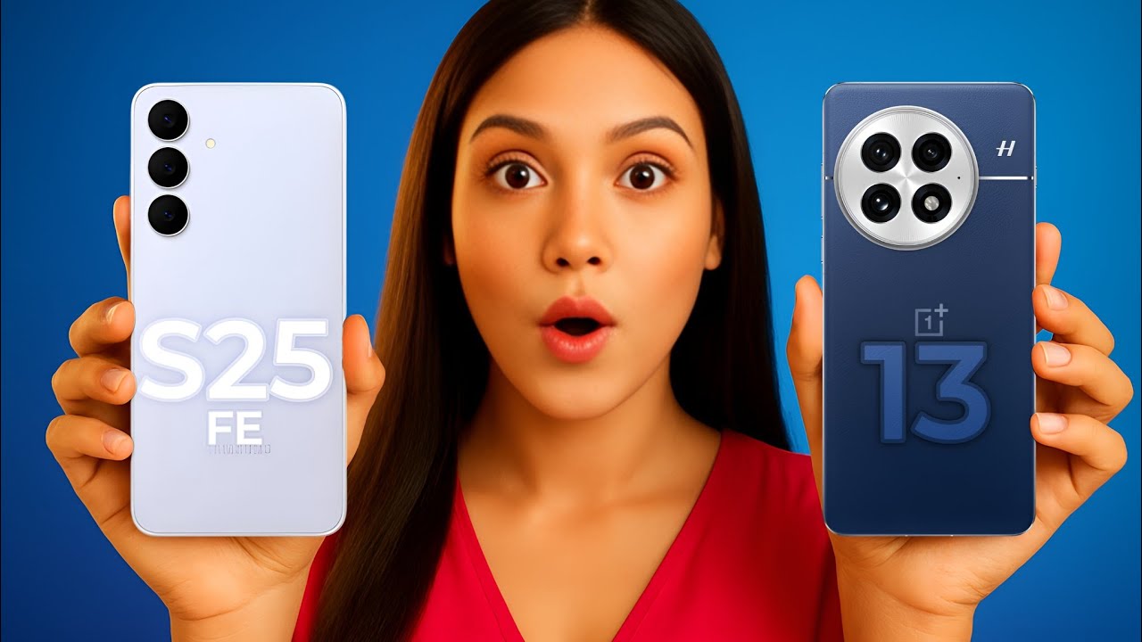 "Samsung Galaxy S25 FE versus OnePlus 13 design and specs." - YouTube