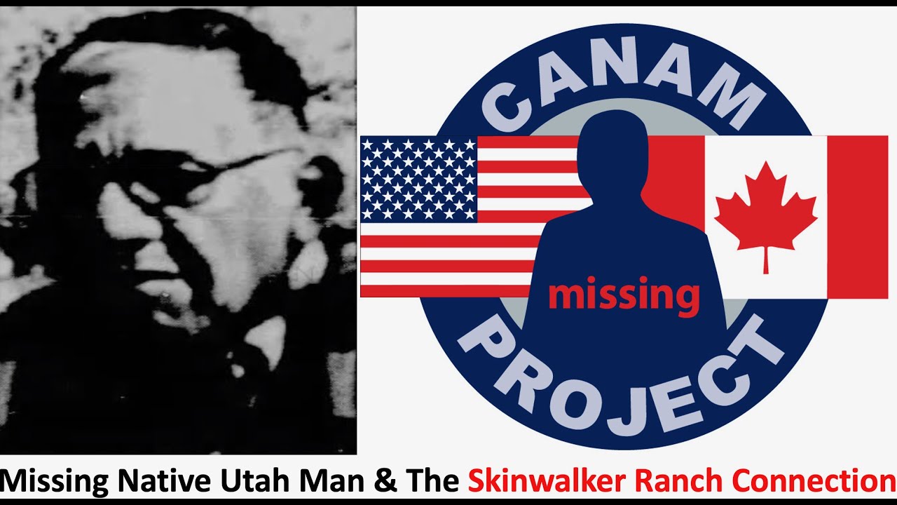 Missing 411 Exposes the Missing Ute Elder and Skinwalker Ranch ...