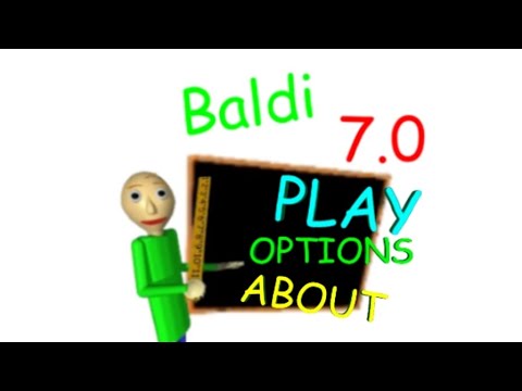 Changes! | Baldi 7.0 (Update) - YouTube