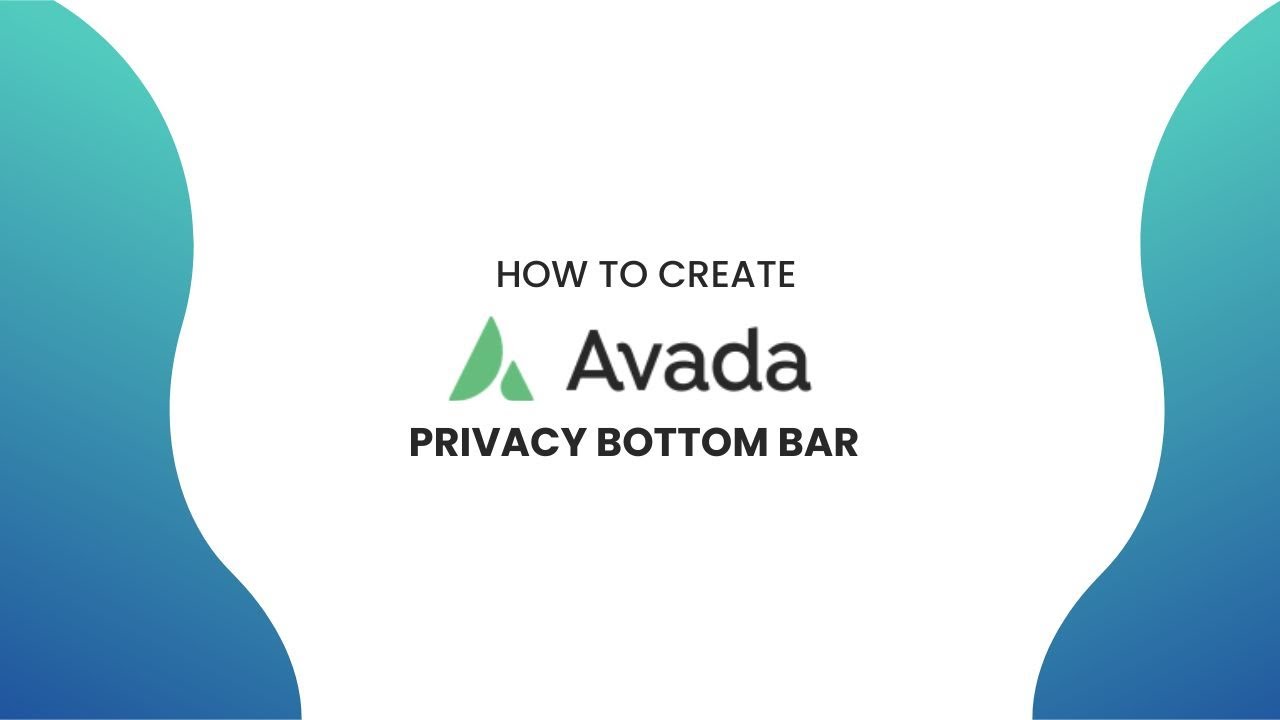 How to create a privacy bar with AVADA in wordpress - YouTube