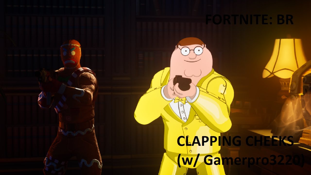 Fortnite: BR - Clapping Cheeks (w/ Gamerpro3220) - #76 - YouTube