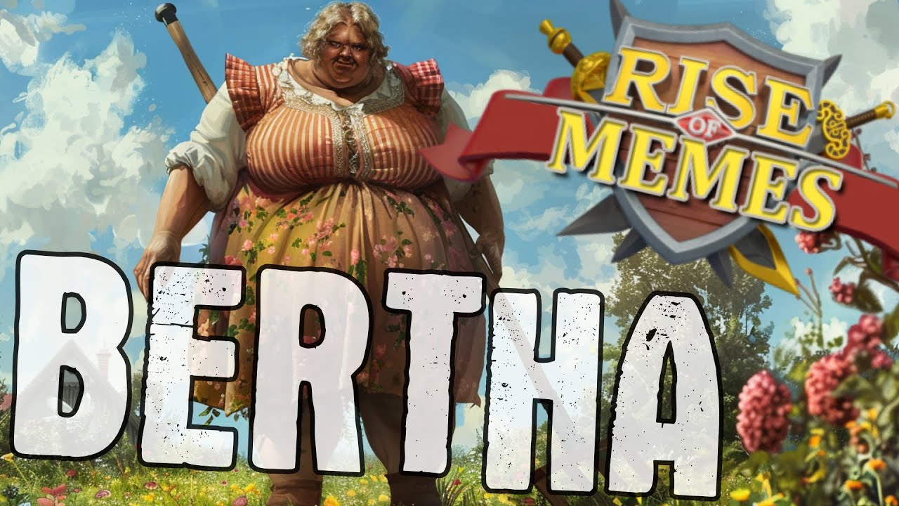 BERTHA | Rise of Kingdoms Meme Music | Epic Gaming Music - YouTube