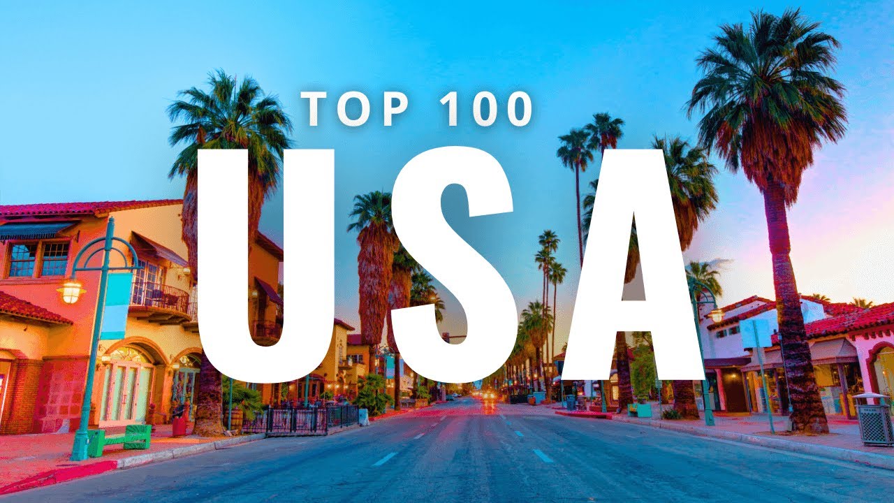 100 Best Places To Visit In USA | Great Places To Travel In USA - YouTube