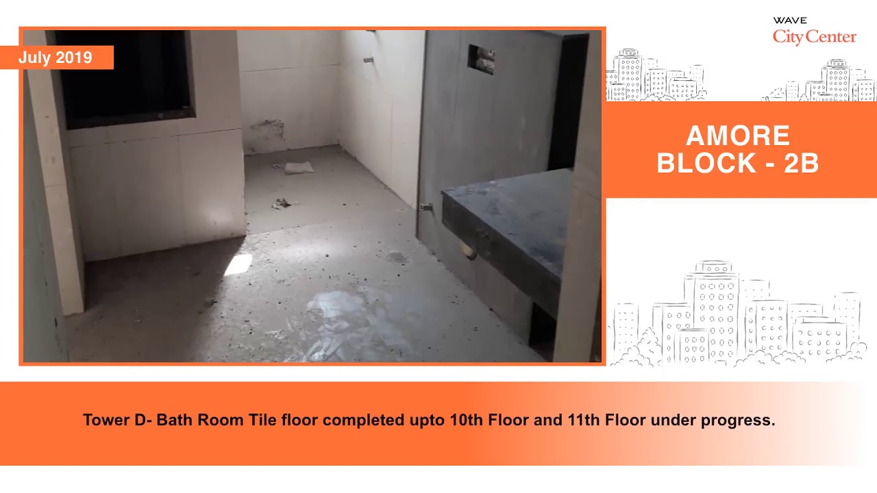 Wave City Center | AMORE CONSTRUCTION UPDATE - July 2019 - YouTube