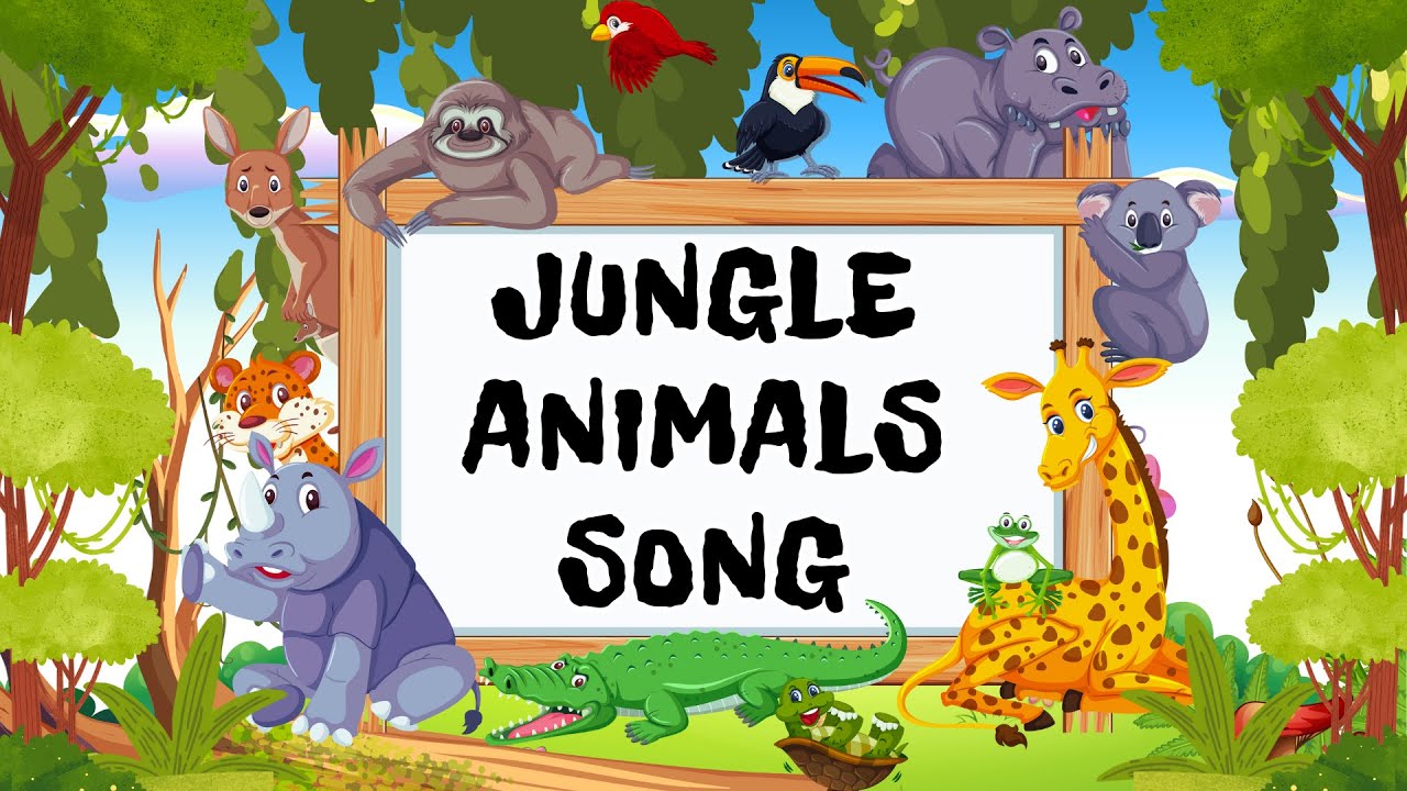 Jungle Animals Song for Kids | Best Kids Songs & NurseryRhymes - YouTube