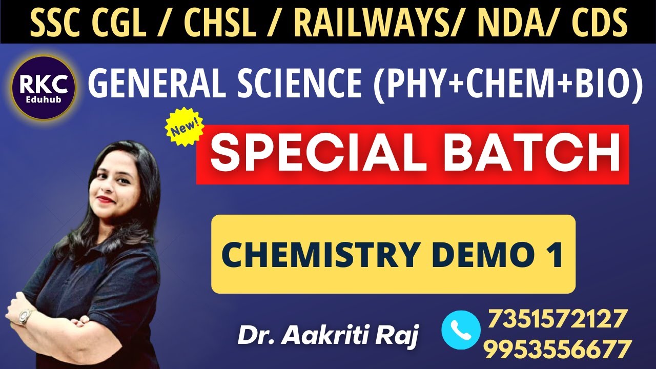 SCIENCE SPECIAL BATCH II CLASS 1 FOR UPSC SSC Railways Exams | DR AAKRITI RAJ - YouTube