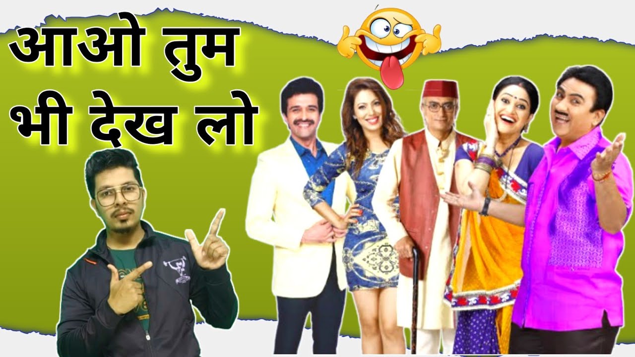 Tarak Mehta OOltah Chashmah |Comedy Roast !!Aadha Gyaani - YouTube