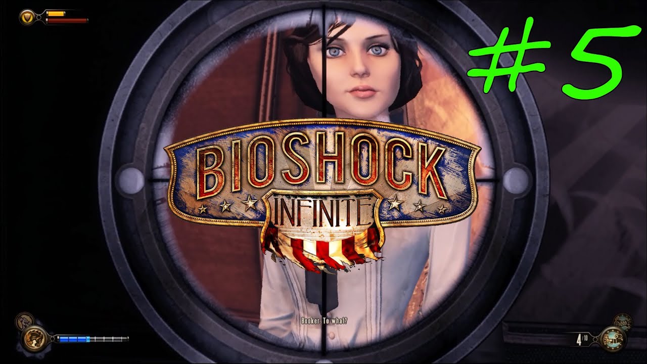 (EVA GAMER) Bioshock Infinte #5 [1080p] - YouTube