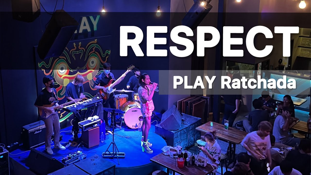 ตายทั้งเป็น - แจ้ ดนุพล | Cover By RESPECT [ Live in PLAY Ratchada ...