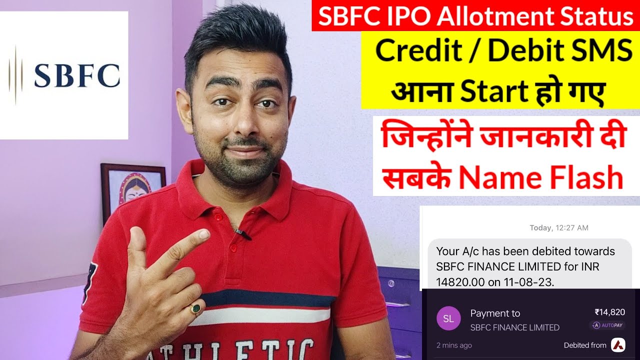 SBFC IPO Allotment | Credit / Debit SMS Started | Jayesh Khatri - YouTube