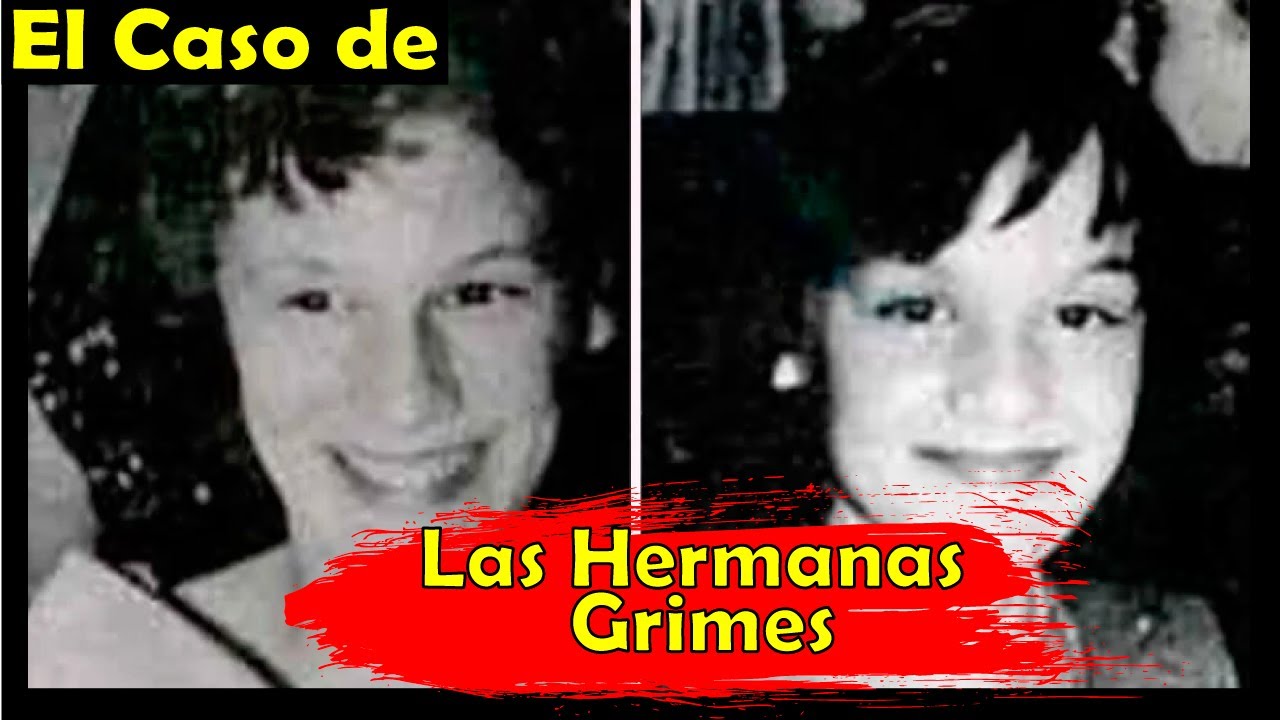 [NO LO CREERAS] TODO sobre el CASO de la DESAPARICIÓN de las HERMANAS ...