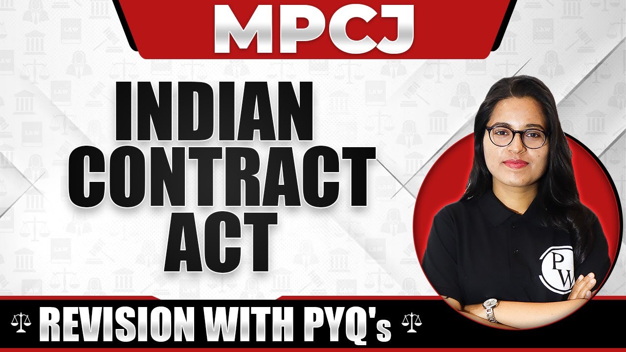 Indian Contact Act (ICA) | MPCJ Exam Revision | Madhya Pradesh ...
