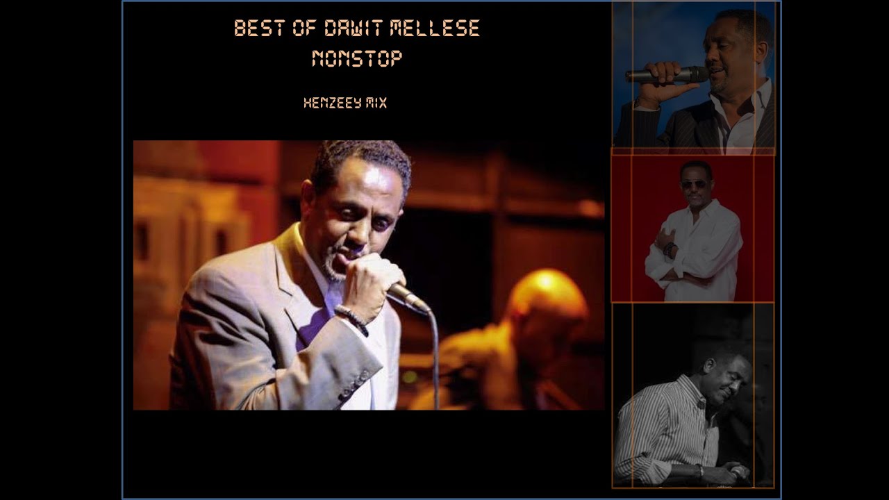 Best of Dawit Mellese ዳዊት መለሰ Collection - YouTube