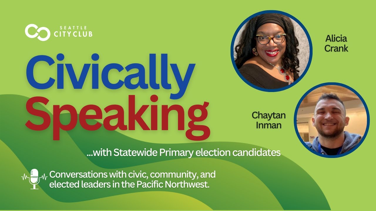 Civically Speaking with WA Gubernatorial Candidate Chaytan Inman - YouTube