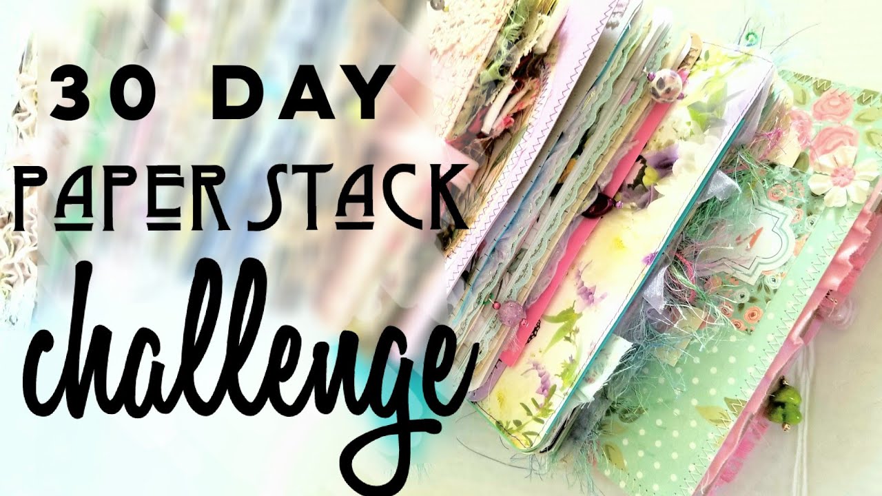 *entry is closed* PinkOddBird - 30 Day Paper Stack Challenge - YouTube
