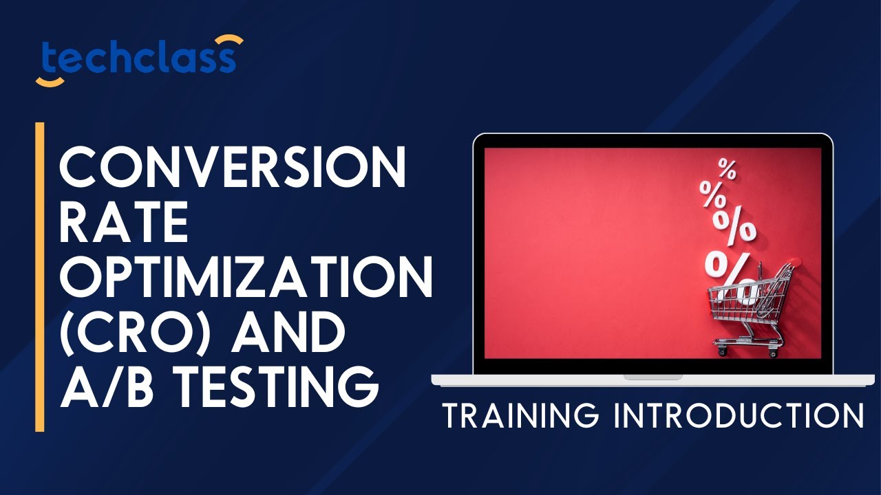 Conversion Rate Optimization and AB Testing Training Introduction Video ...