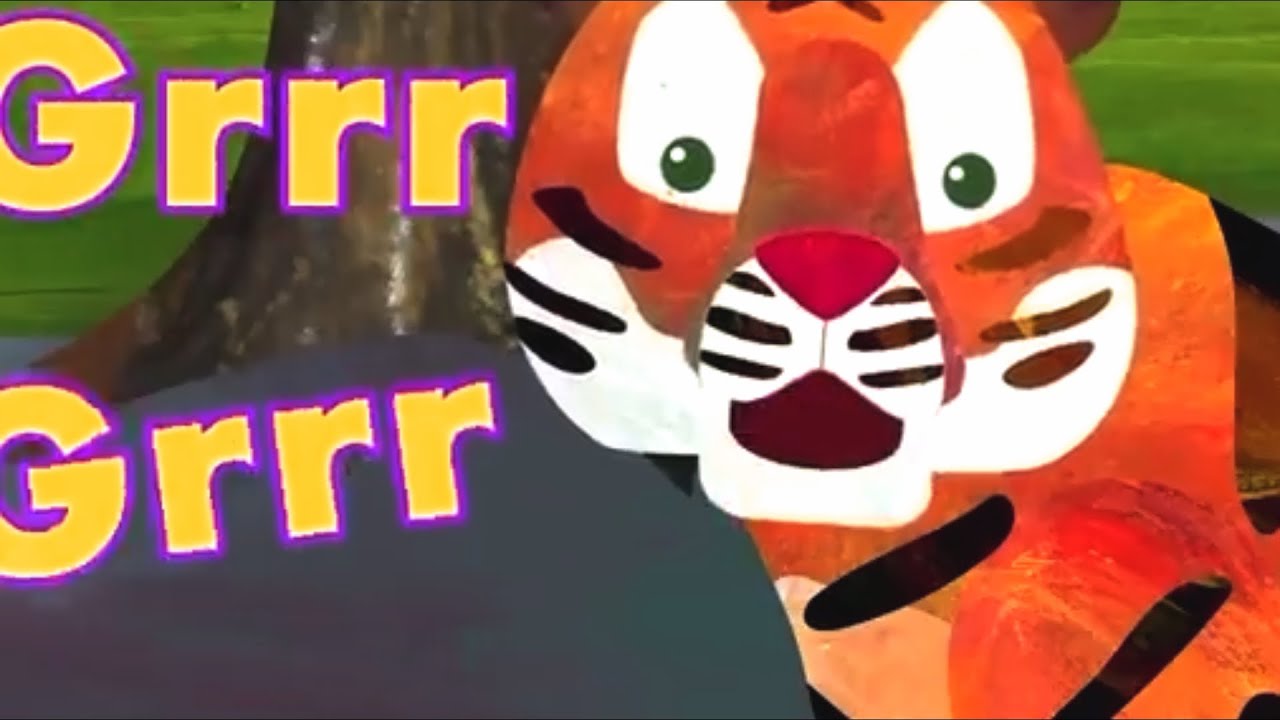 The tiger say Grrr singing the animal sound/gammavisioncsupo effects ...