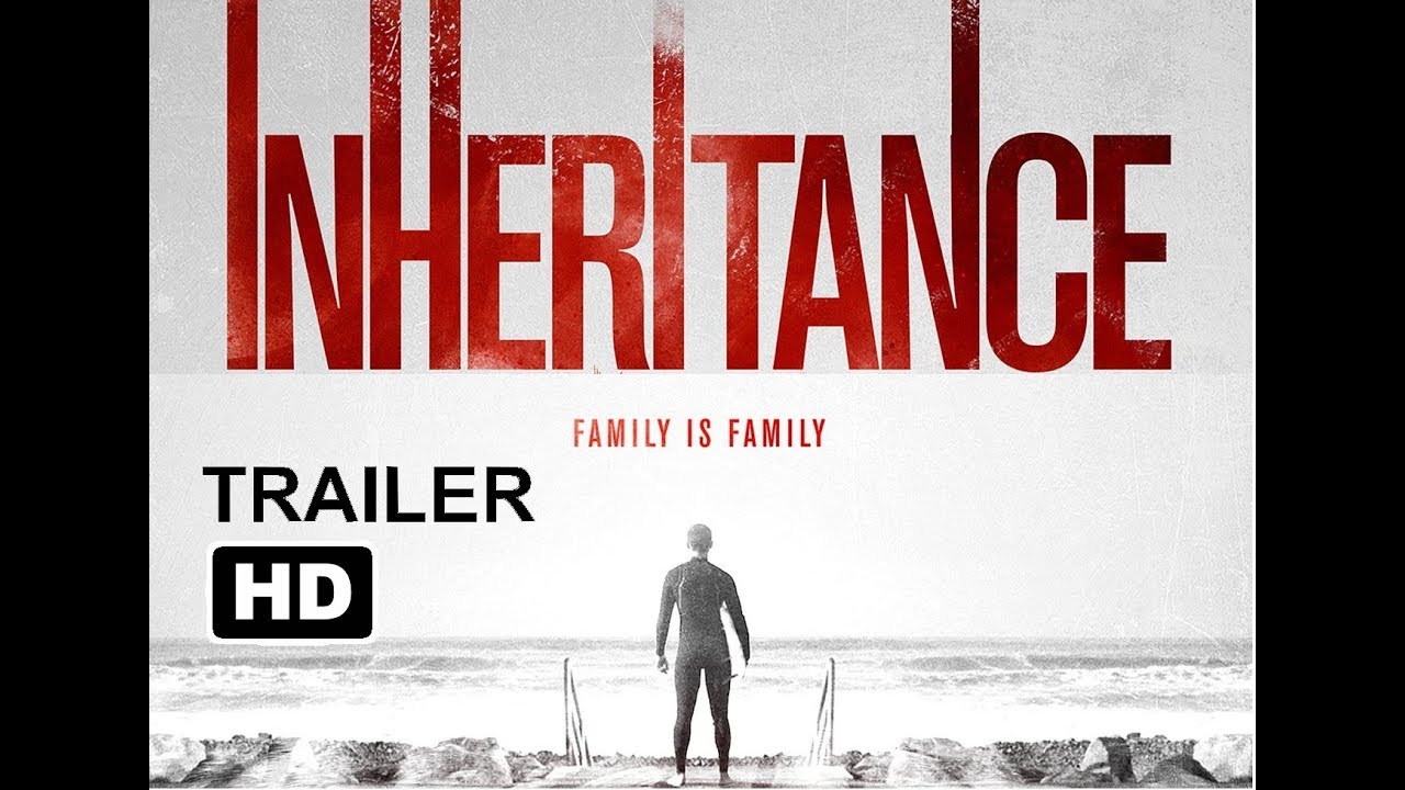 Inheritance | Trailer 2018 | Chase Joliet | Sara Montez | Dale Dickey ...