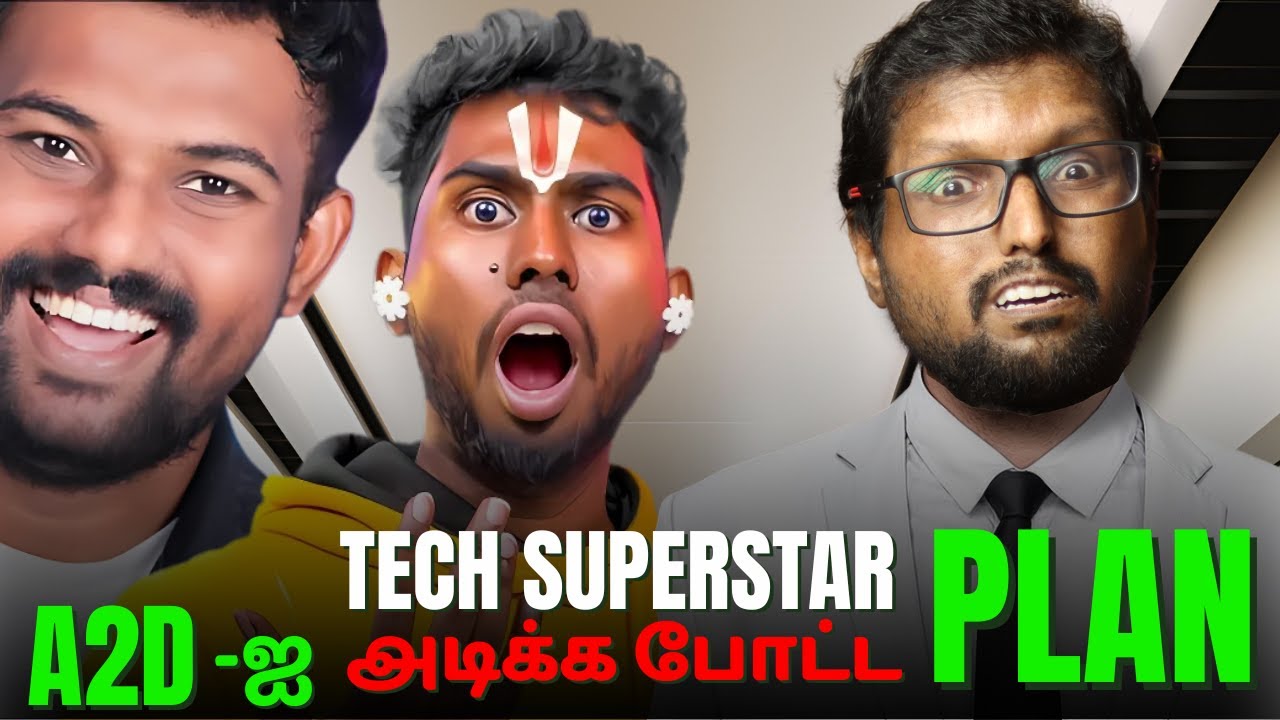 Tech SuperStar-இன் Master Plan | A2D | Tech Boss | Sid Frequency ...
