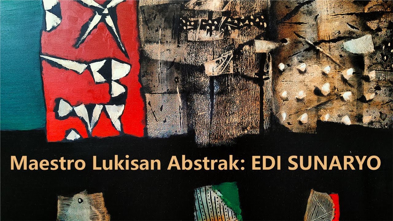 Maestro Seni Abstrak Indonesia: Edi Sunaryo, ini lukisannya - YouTube