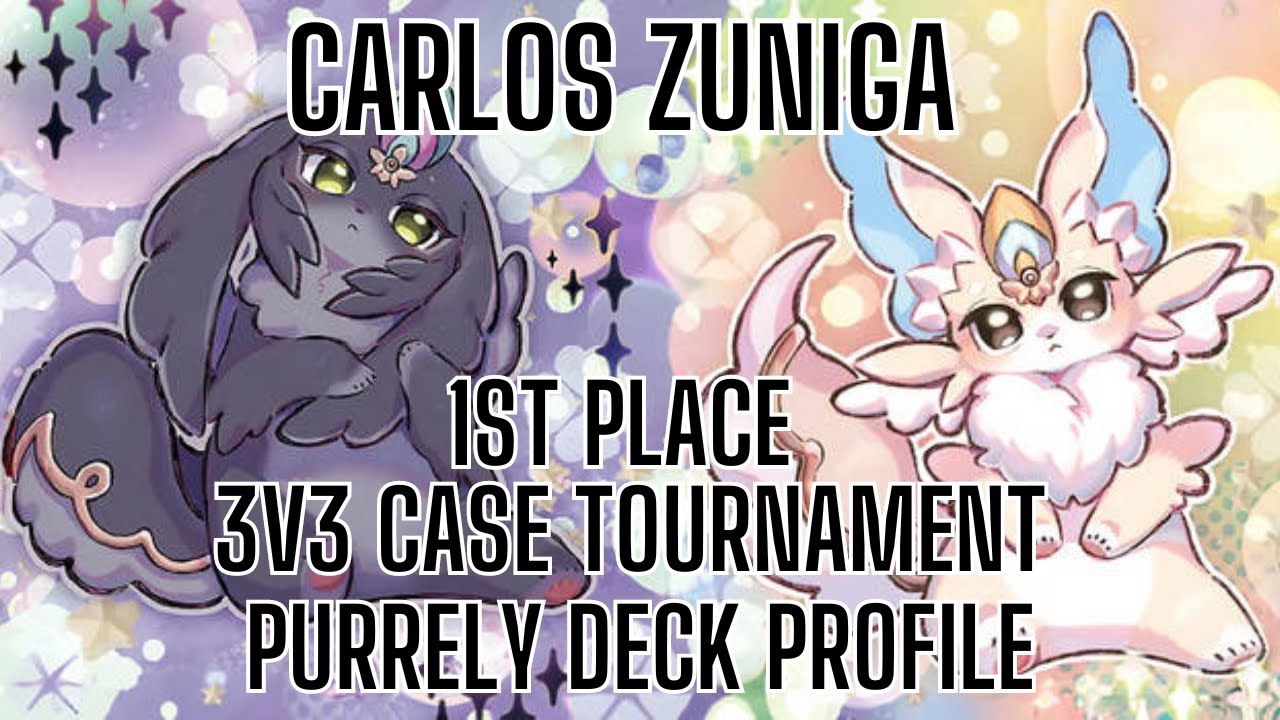 YUGIOH! 1ST PLACE 3V3 CASE TOURNAMENT PURRELY DECK PROFILE - [CARLOS ...