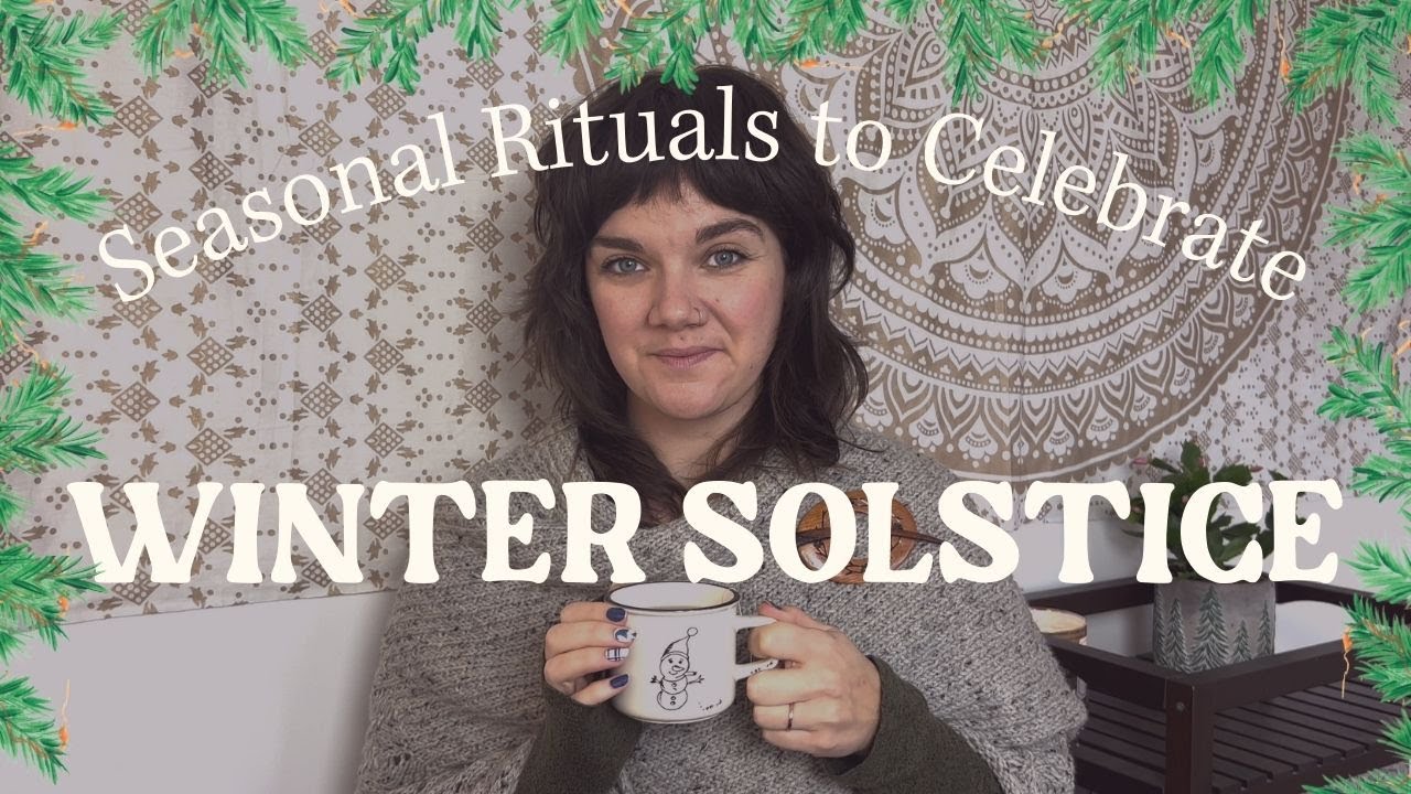 ️ Seasonal Rituals to Celebrate the Winter Solstice | The Moonflower ...