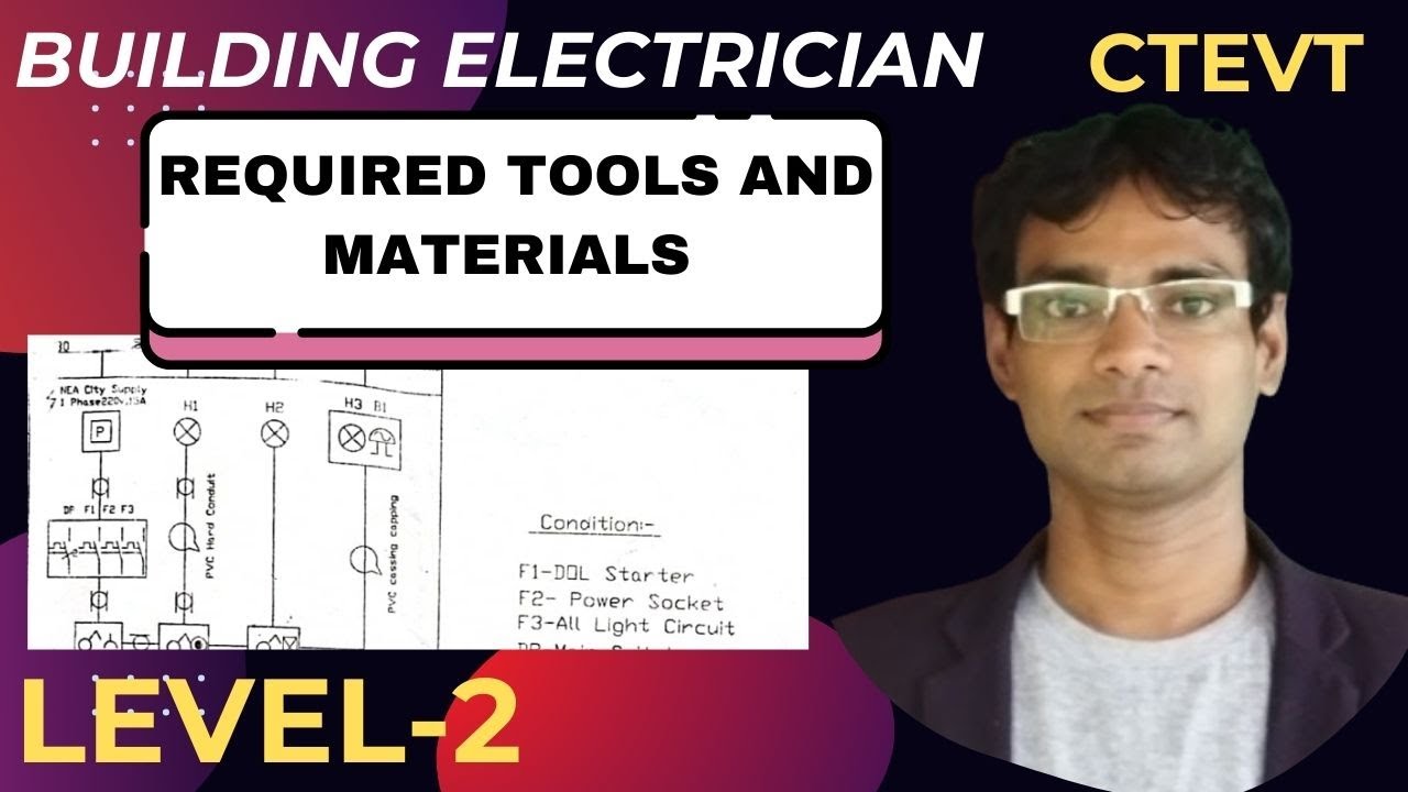 Required Tools and materials || Building Electrician || Level-2 || NSTB ...