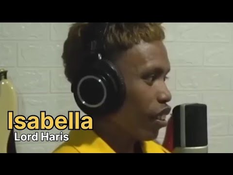 Lord Haris - Isabella (Lirik Lagu) - YouTube