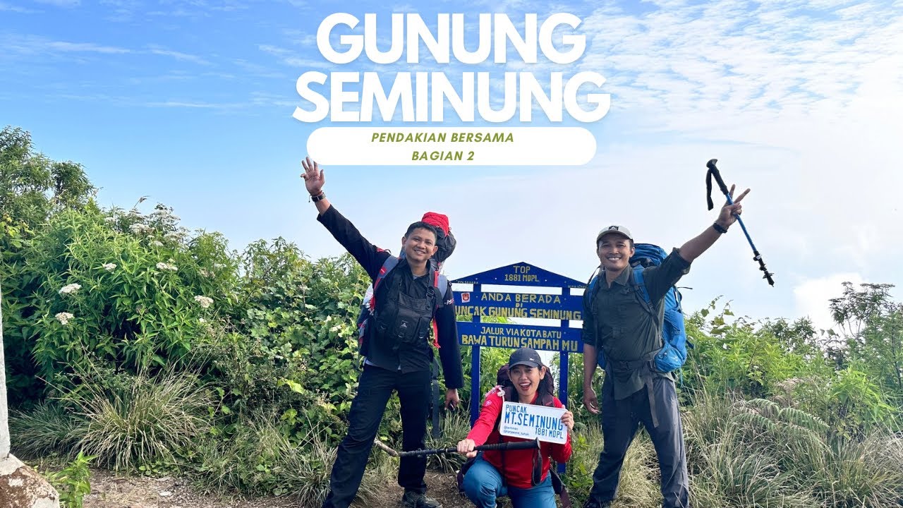 Pendakian Bersama Gunung Seminung 1881 MDPL | Bagian 2 - YouTube