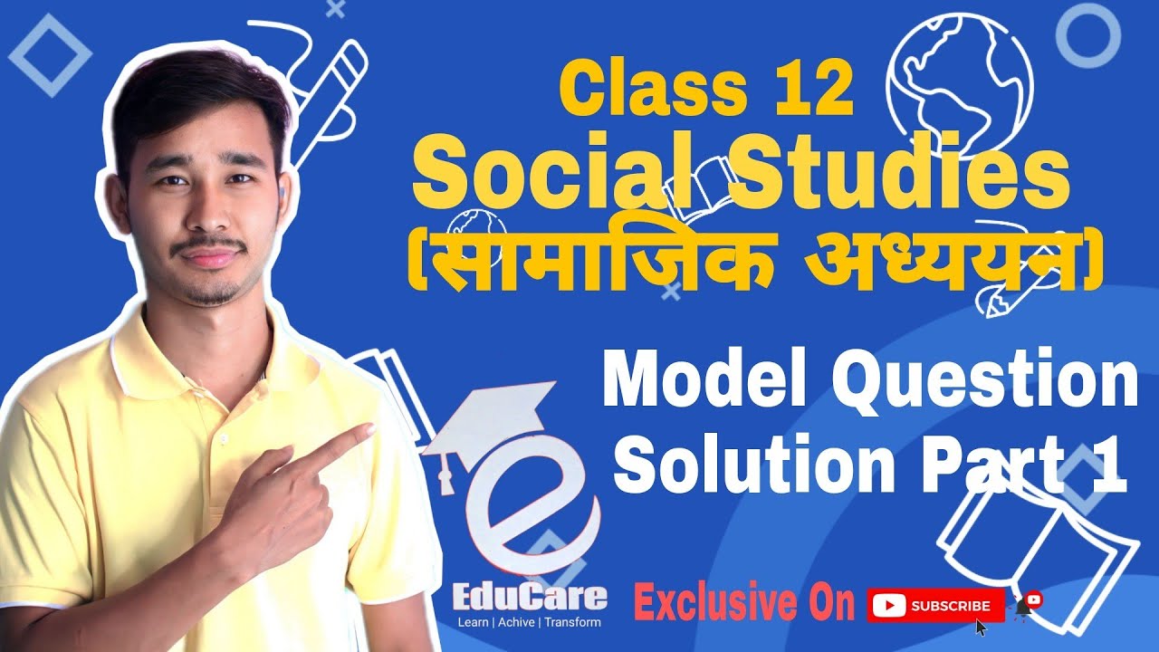Class 12 Social Studies | Model Question Solution 2080 - YouTube