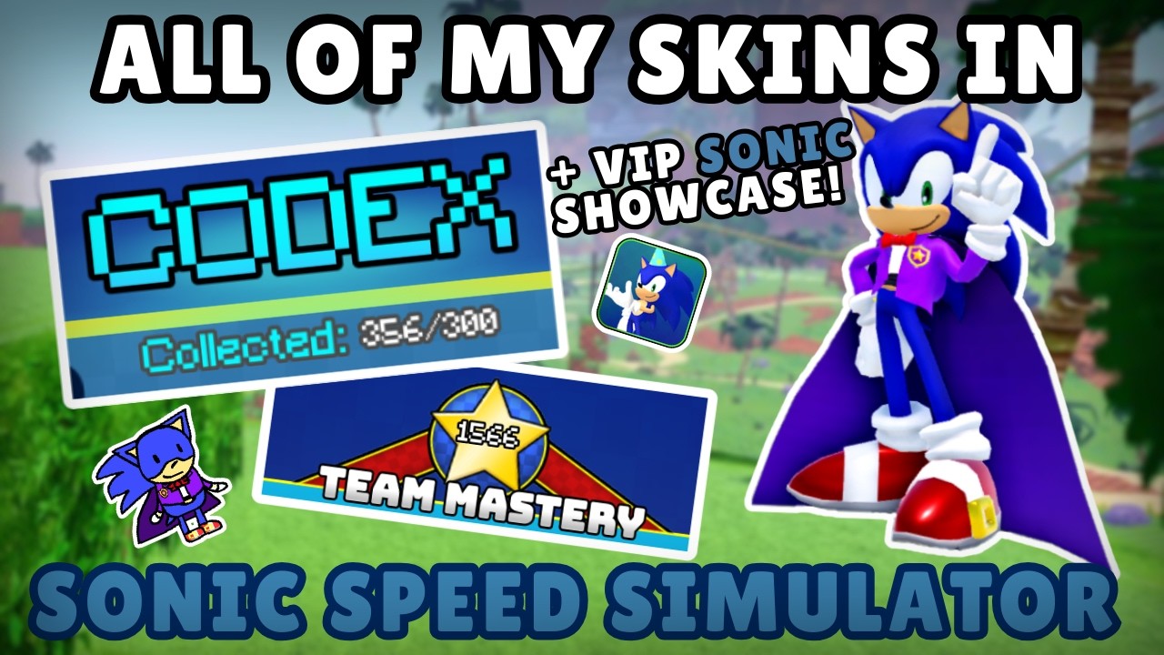 All of my Skins in SSS + VIP Sonic showcase (356 registered in codex ...