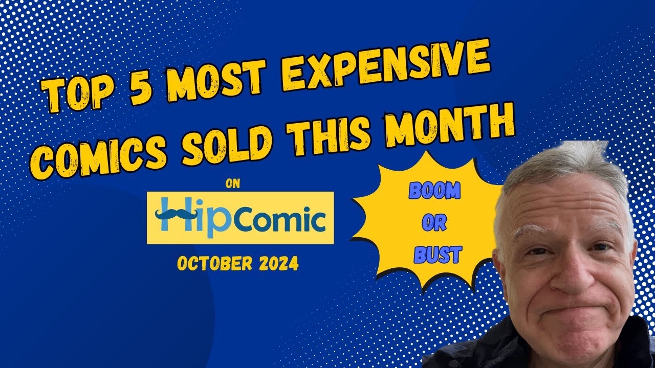 BOOM or BUST? October's Top Comic Sales on HIPCOMIC Revealed! - YouTube
