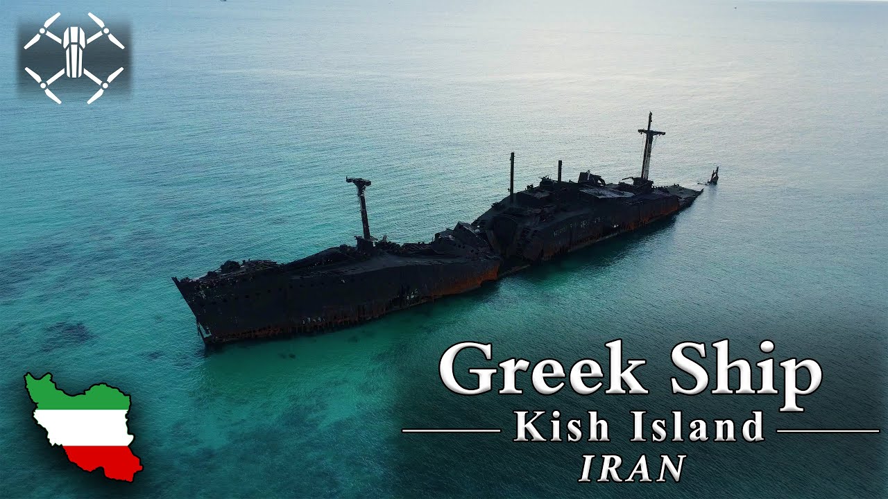 Greek Ship, Kish Island, Iran 🛳️🇮🇷 (Drone Shot) - YouTube