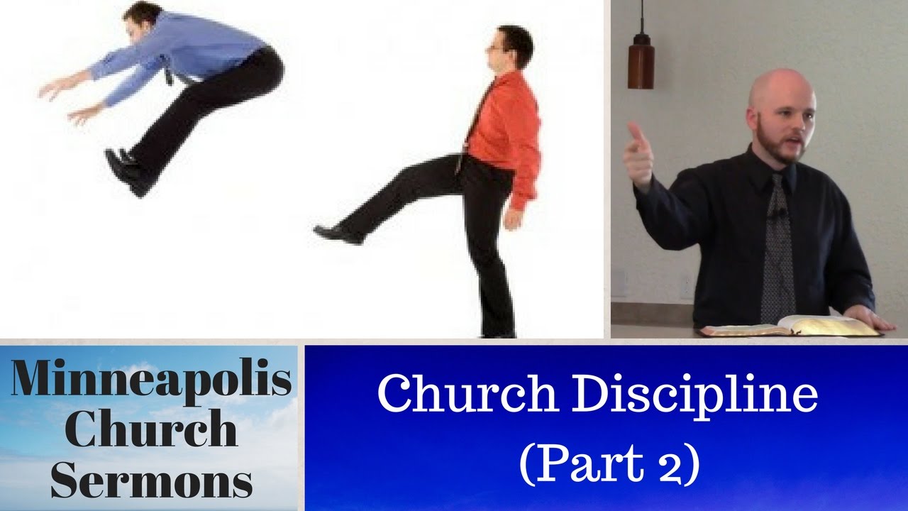 Church Discipline Part 2 Method Of Church Discipline Part A church-discipline-part-2-method-of-church-discipline-part-a