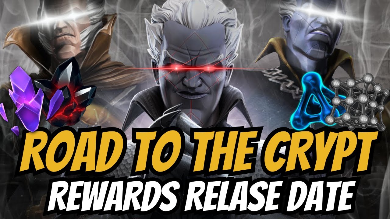 Road To The Crypt Rewards *RELEASE DATE ?* MARVEL CONTEST OF CHAMPIONS ...