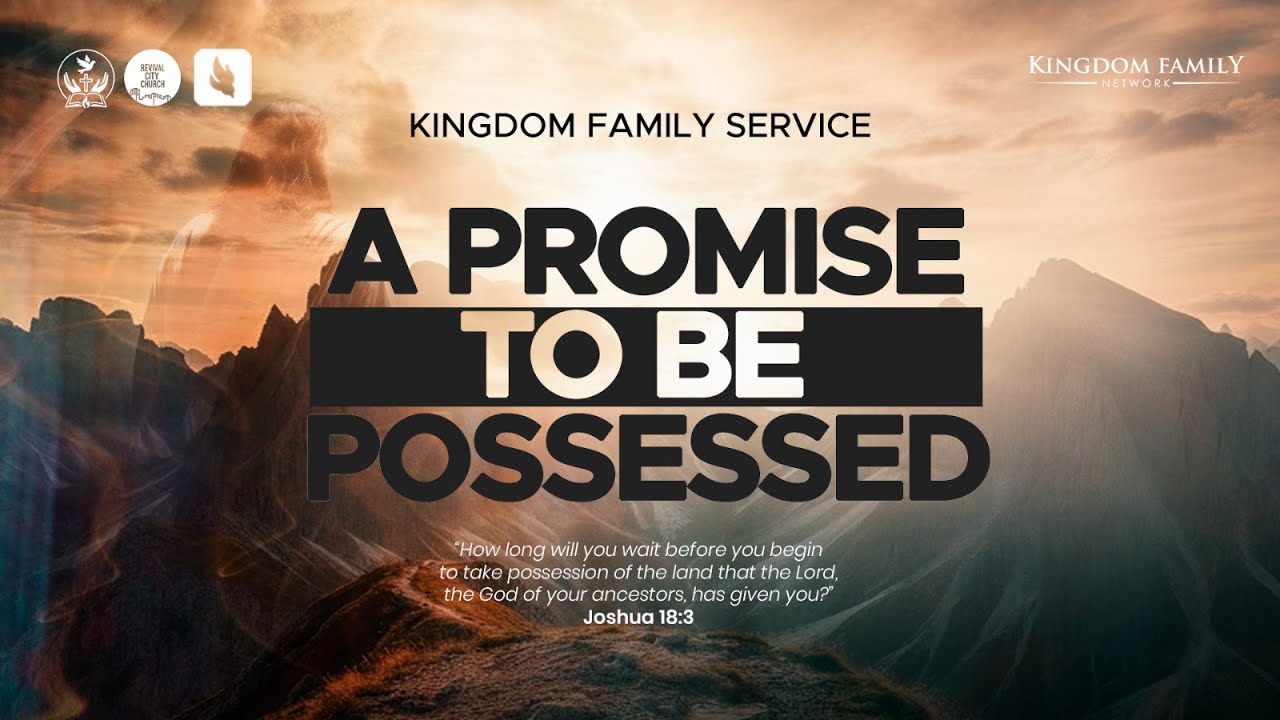 A Promise to be Possessed #347 | 19 Oktober 2025 | Kingdom Family ...
