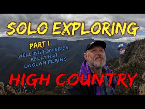 Solo Camping and Exploring Victorian High Country - Kelly Hut, Doolan ...