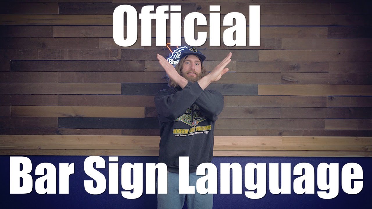OFFICIAL Bar Sign Language - YouTube