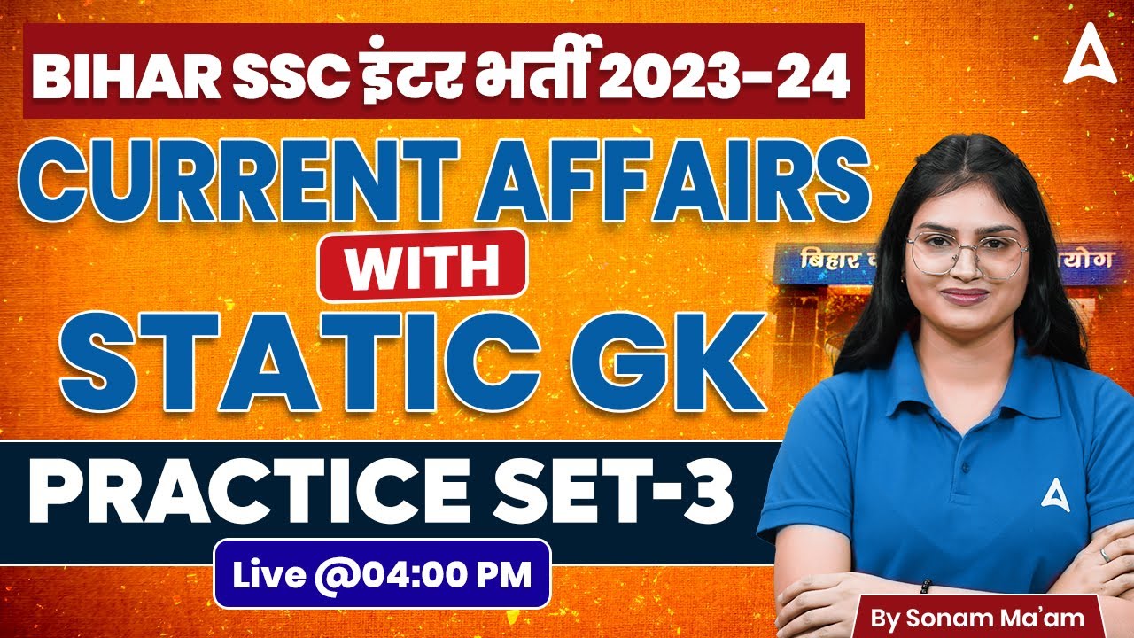 BSSC Inter Level Vacancy 2024-25 Current & Static GK Practice Set By ...