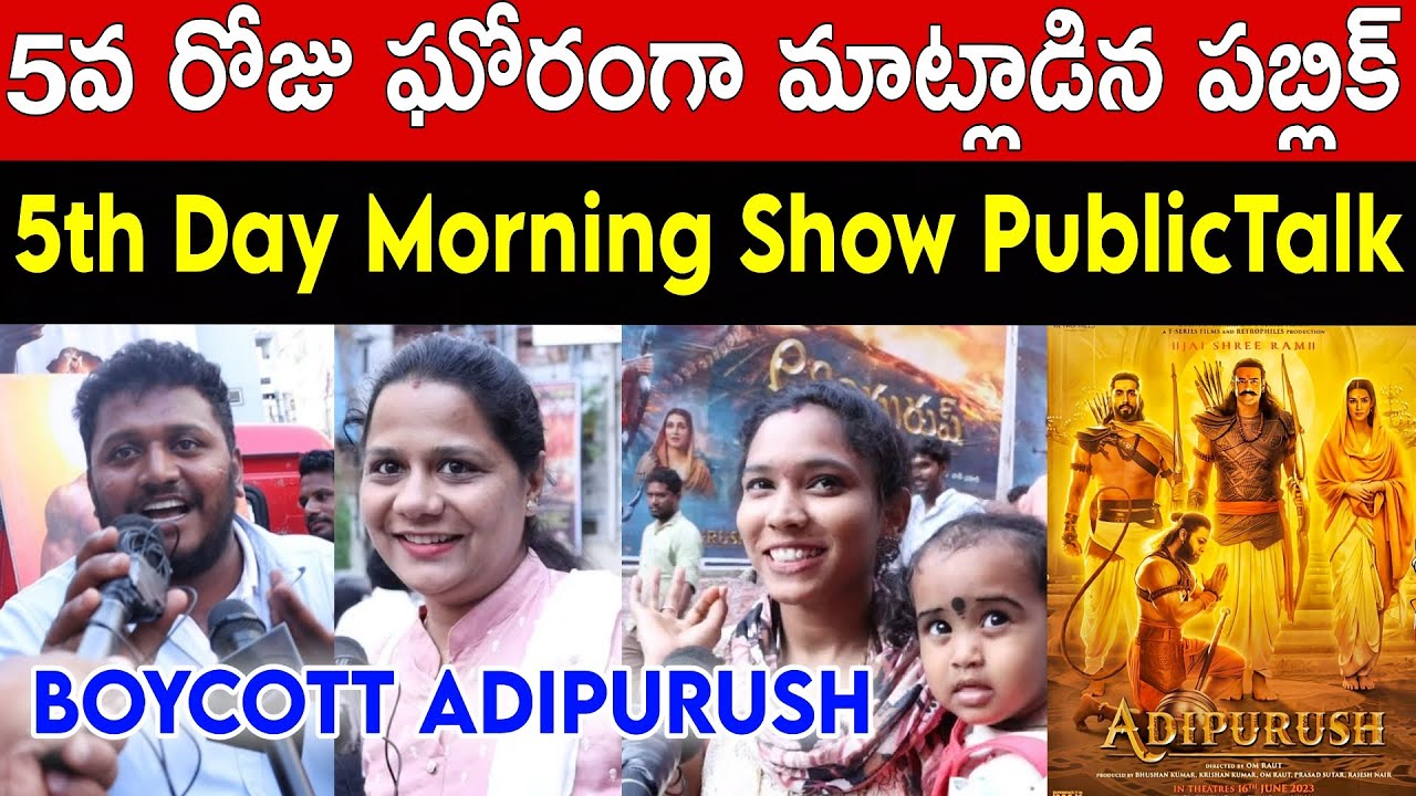 Adipurush 5th Day publictalk | Adipurush Review | Adipurush Movie ...