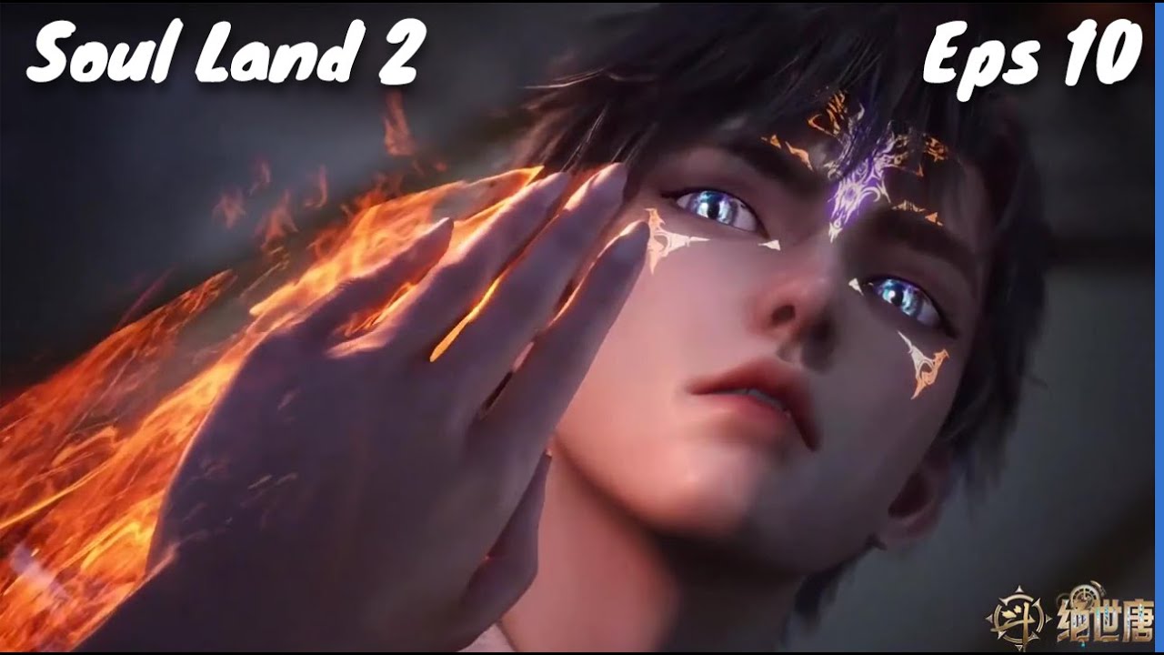 ( Part 5 ) Main character, who has a three martial soul. - Recap Soul ...