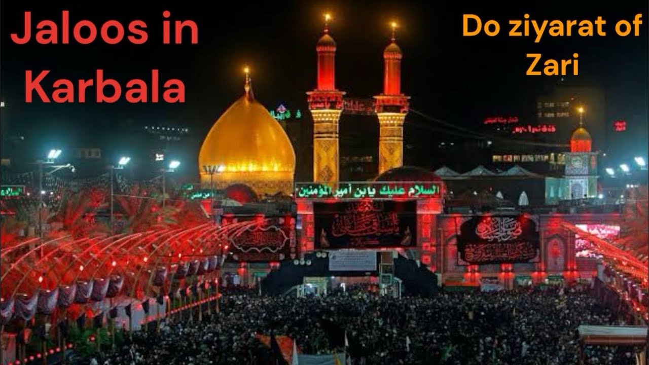 Ziyarat Karbala E Mualla - YouTube
