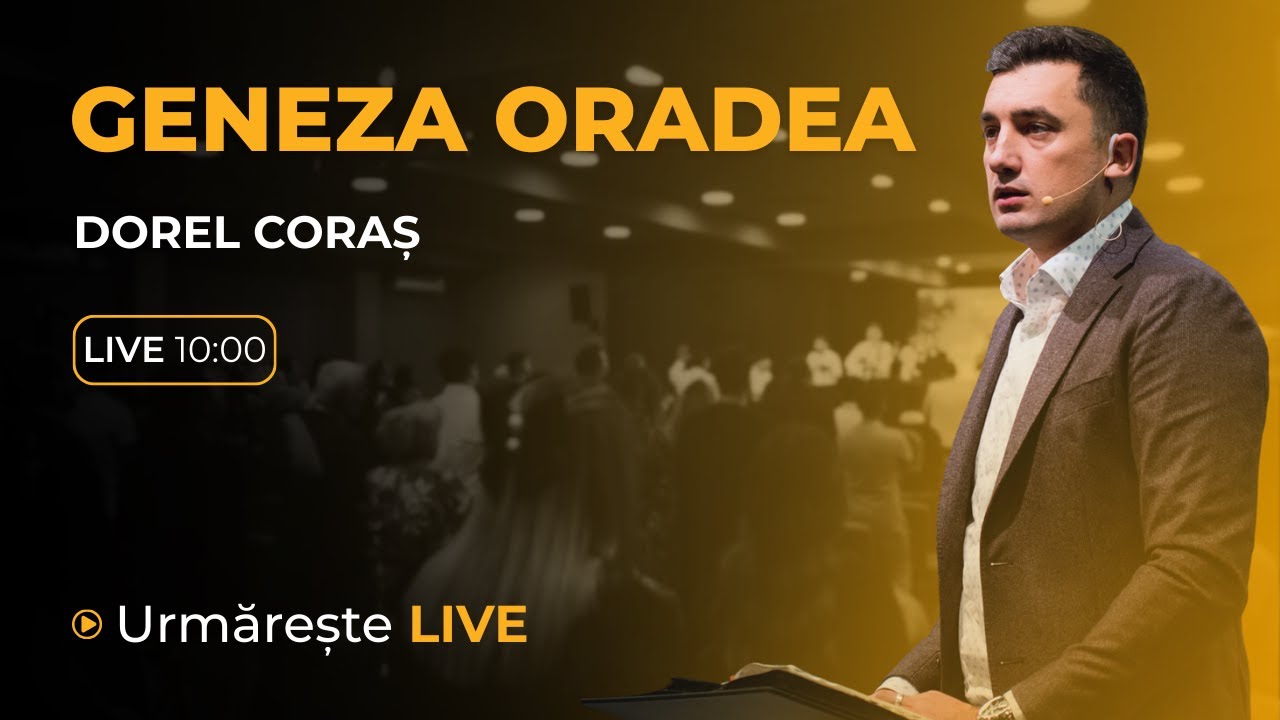 Lupta celor care se întorc acasă! | Dorel Coraș | Geneza Oradea - YouTube